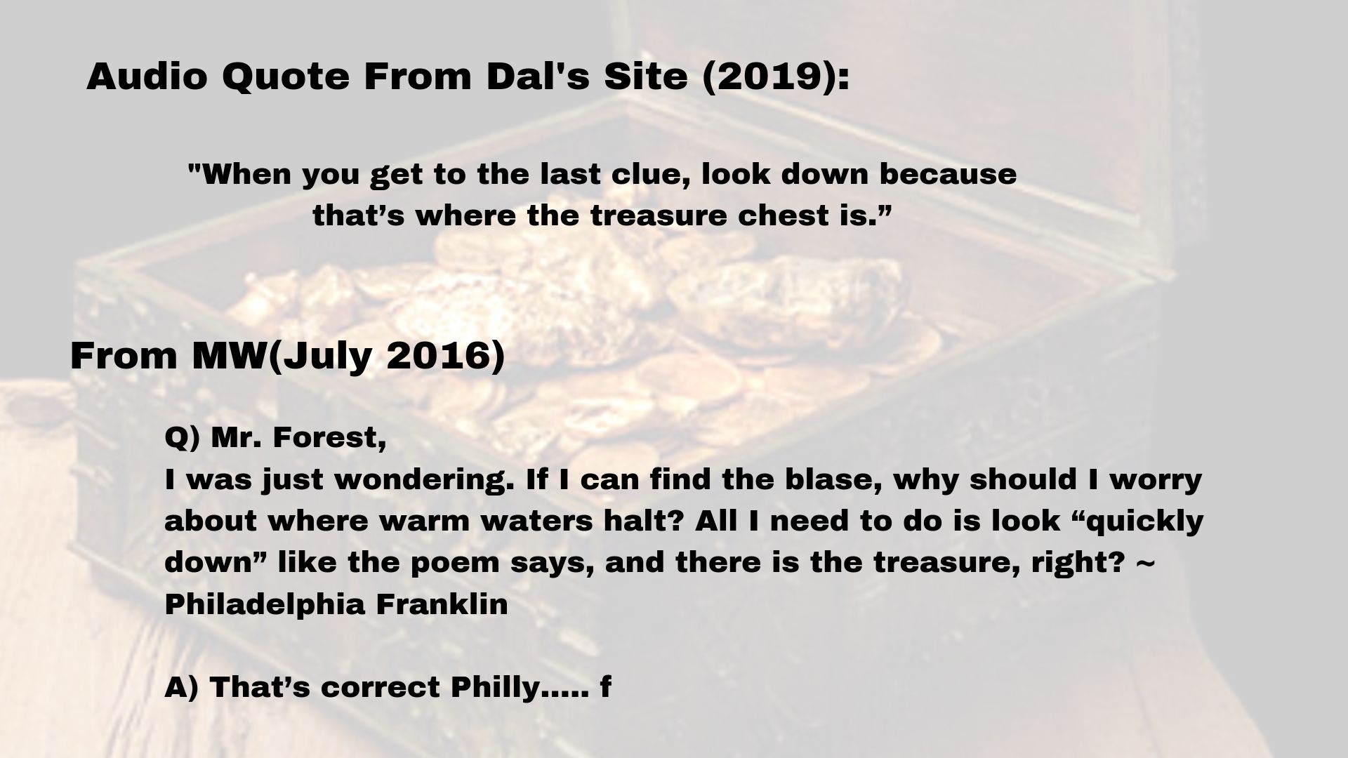 The Blaze is the Last Clue in Forrest Fenn's Poem - Mysterious Writings